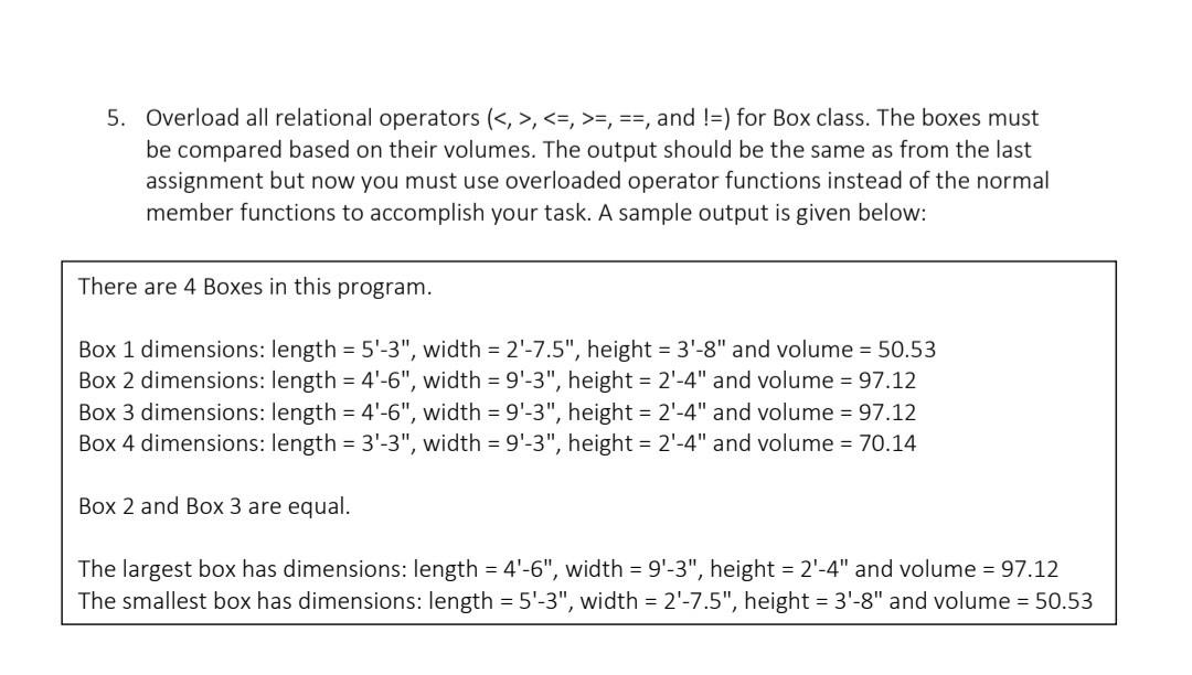 Solved 5. Overload all relational operators ( , =, | Chegg.com