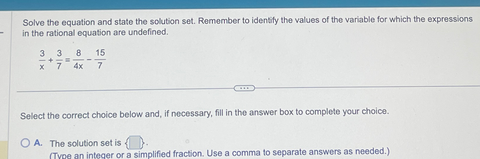 Solved Solve the equation and state the solution set. | Chegg.com