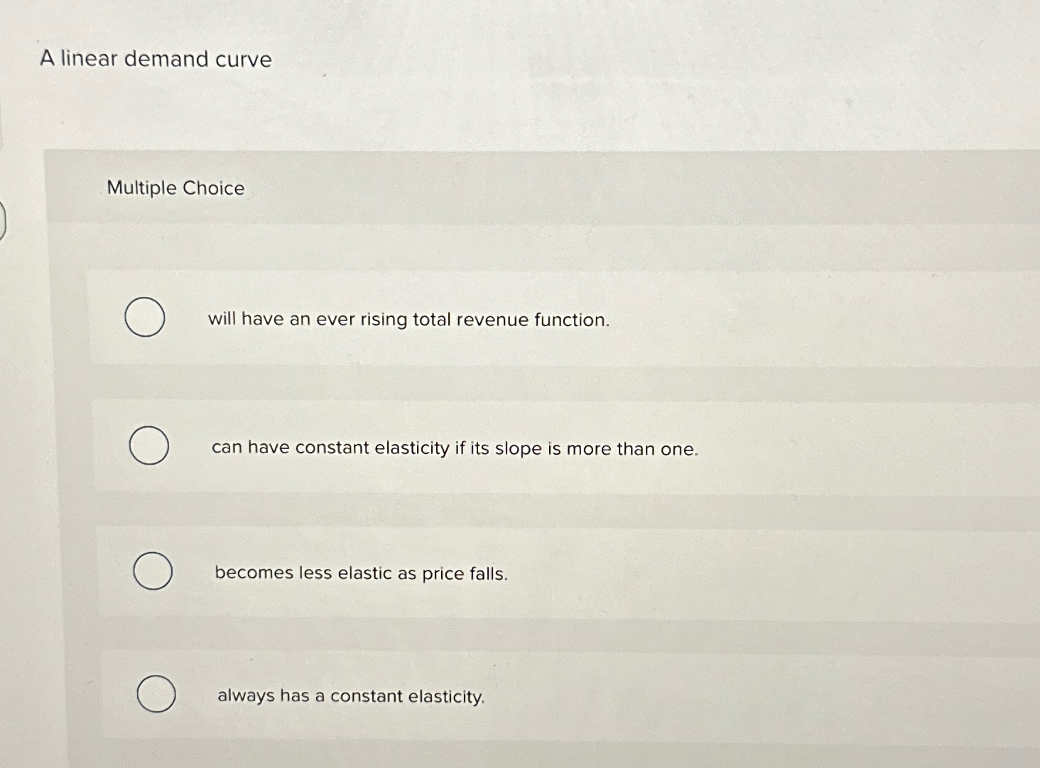 Solved A linear demand curveMultiple Choicewill have an ever | Chegg.com