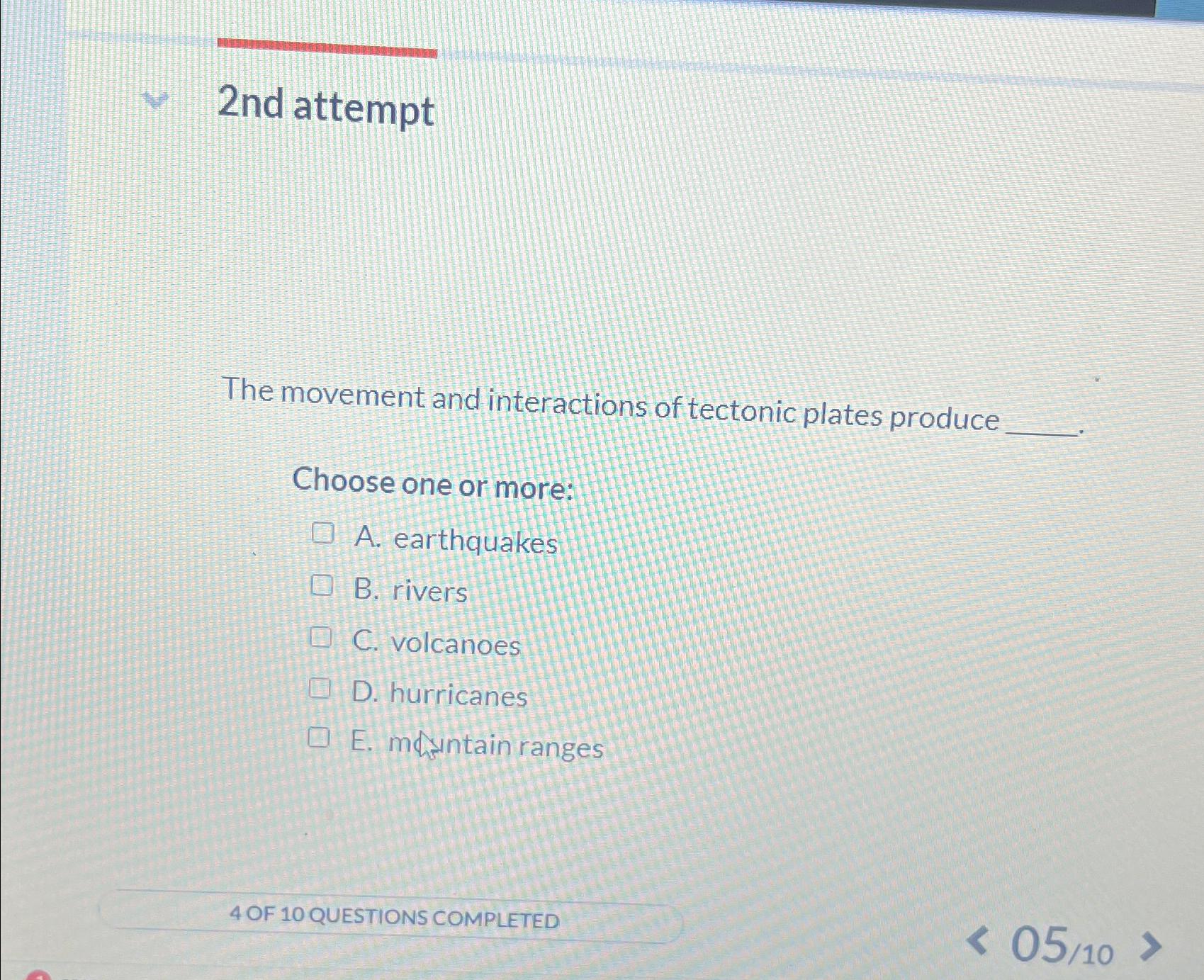 Solved 2nd attemptThe movement and interactions of tectonic | Chegg.com