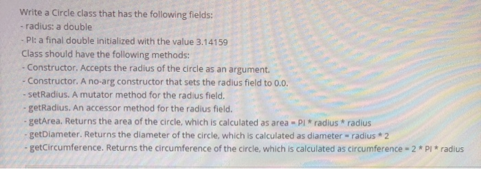 Solved Write a Circle class that has the following fields: | Chegg.com