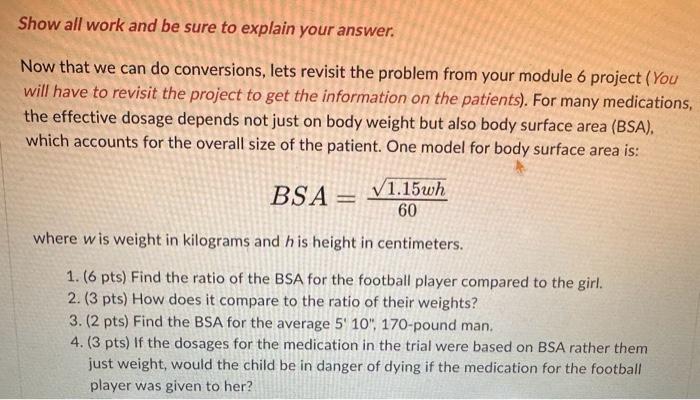 Solved Modular 6 Info: 6'4 290 pound man (Football | Chegg.com
