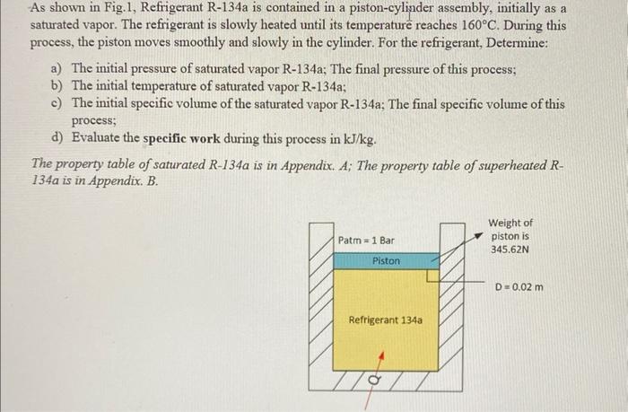 Solved As shown in Fig.1, Refrigerant R-134a is contained in | Chegg.com
