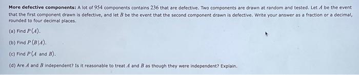 Solved More defective components: A lot of 954 components | Chegg.com