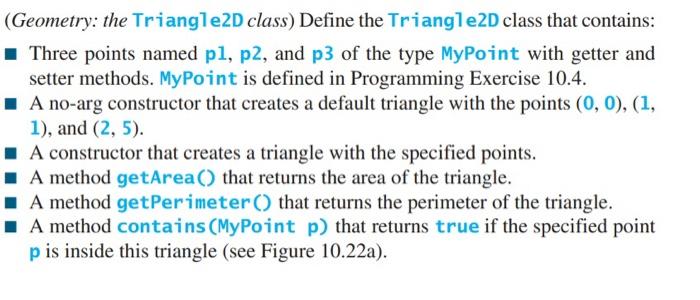Solved (Geometry: the Triangle2D class) Define the | Chegg.com