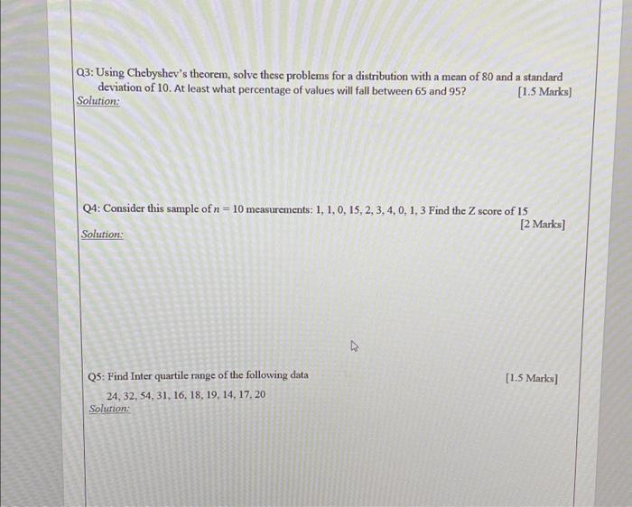 Solved Q3: Using Chebyshev's theorem, solve these problems | Chegg.com