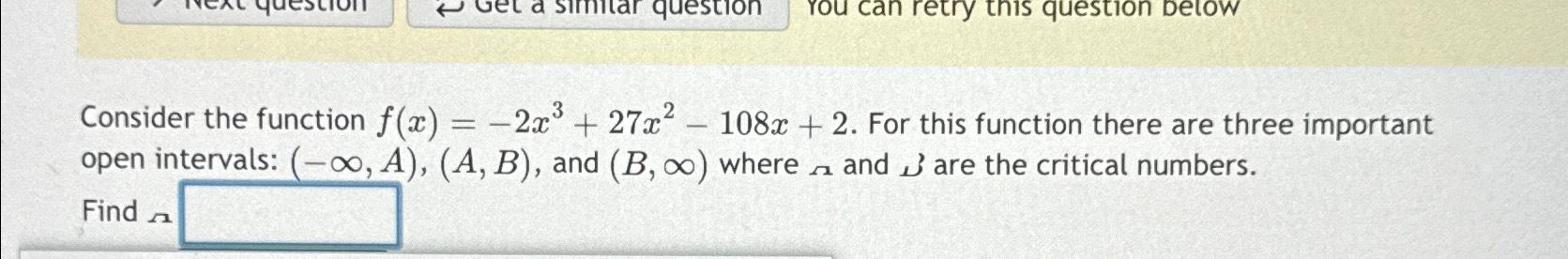 Solved Consider the function f(x)=-2x3+27x2-108x+2. ﻿For | Chegg.com