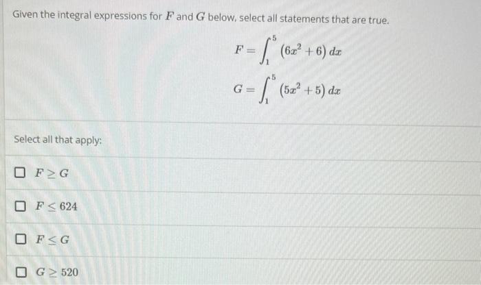 Solved Given the integral expressions for F and G below, | Chegg.com