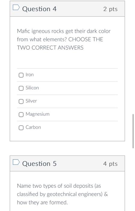 Solved Mafic igneous rocks get their dark color from what | Chegg.com