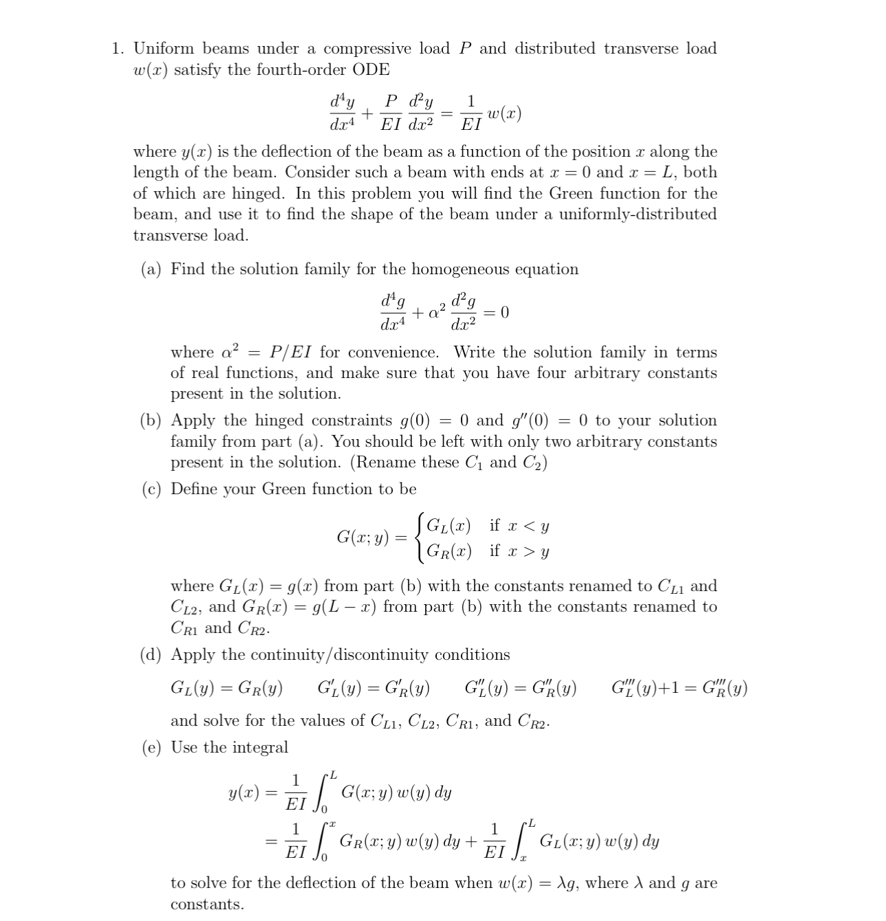 Solved Uniform beams under a compressive load P ﻿and | Chegg.com