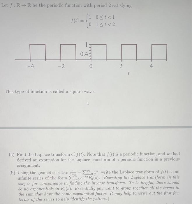 Let f:R→R be the periodic function with period 2 | Chegg.com