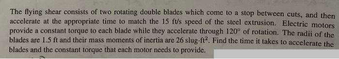 Solved The flying shear consists of two rotating double | Chegg.com