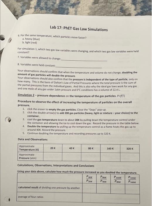 Solved Lab 17: PhET Gas Law Simulations 6. For the same | Chegg.com