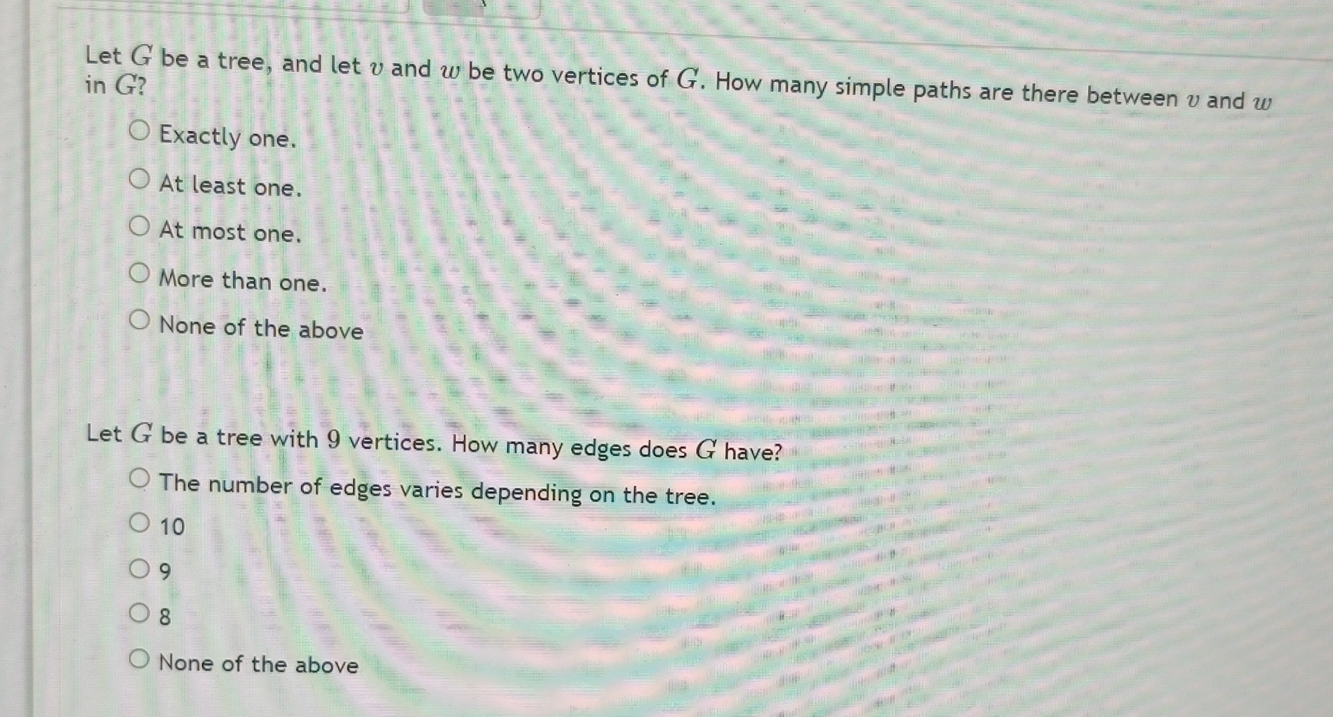 Solved Let G ﻿be a tree, and let v ﻿and w ﻿be two vertices | Chegg.com
