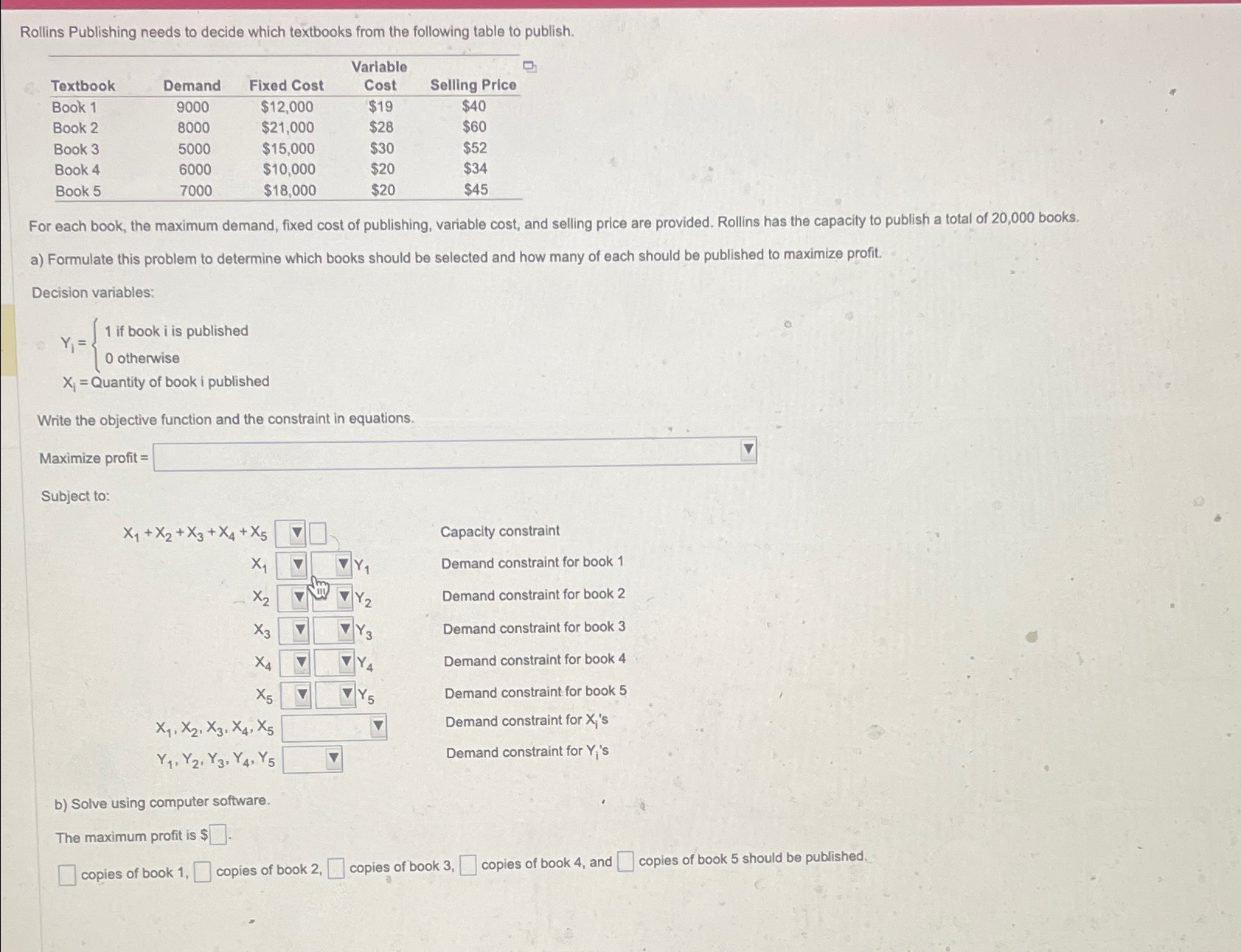 Solved Rollins Publishing needs to decide which textbooks | Chegg.com