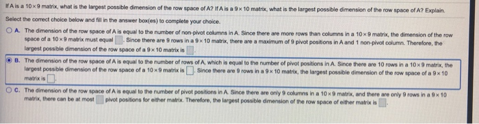 Solved A is a 10x9 matrix, what is the largest possible | Chegg.com