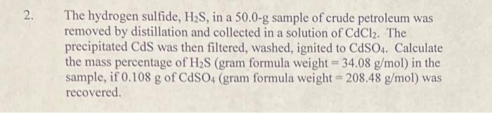 Solved The hydrogen sulfide, H2 S, in a 50.0 g sample of | Chegg.com