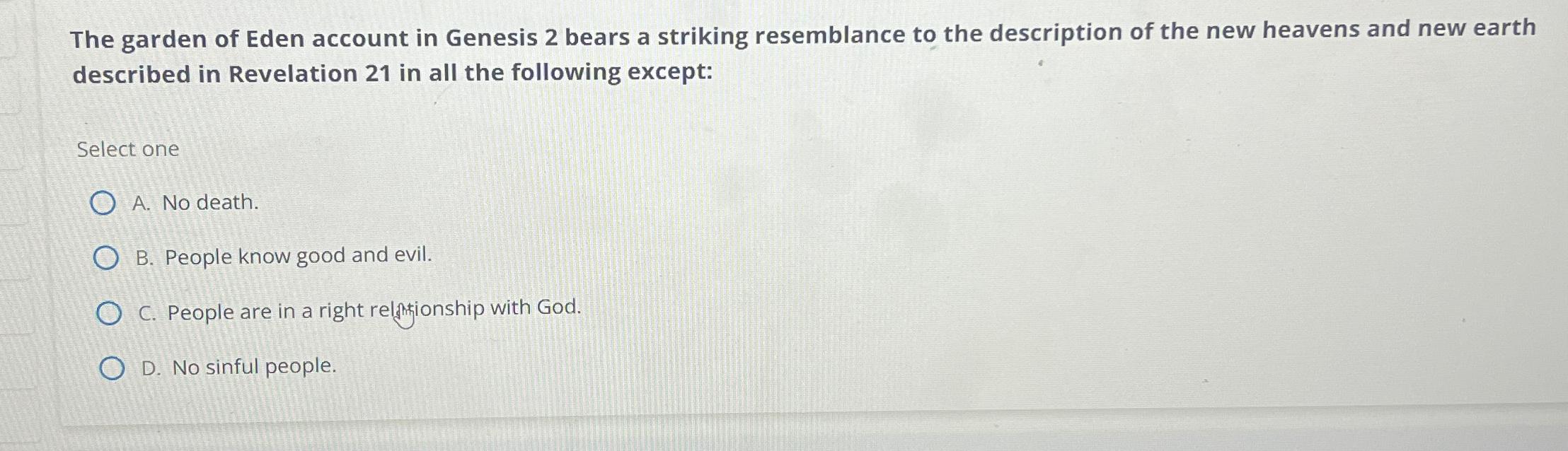 Solved The garden of Eden account in Genesis 2 ﻿bears a | Chegg.com