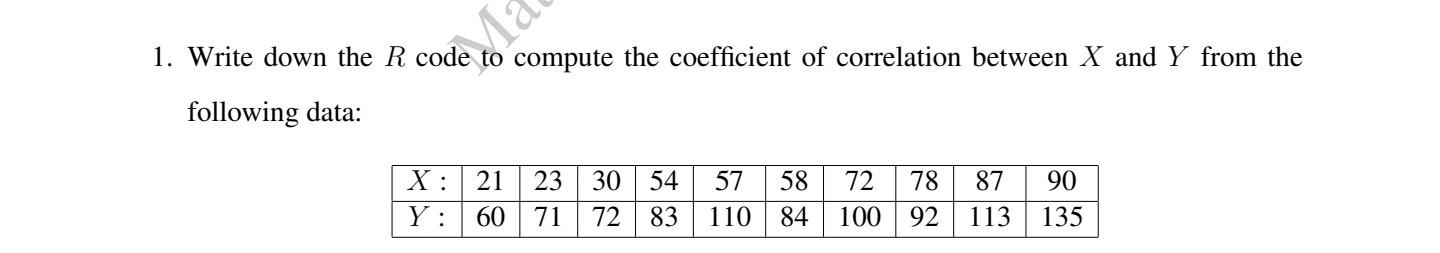 Solved Write down the R code to compute the coefficient of | Chegg.com