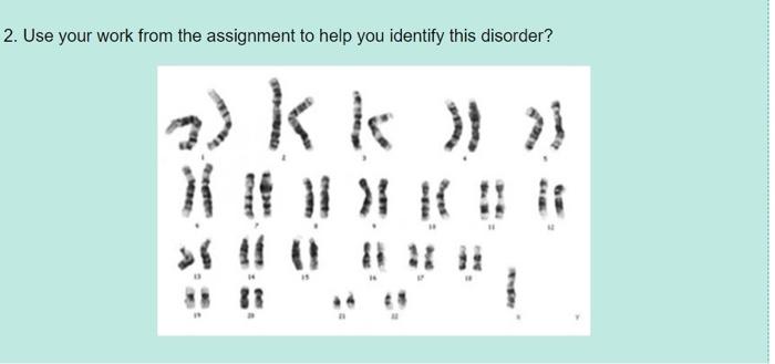 enetic Disorders 1. In this assignment you will | Chegg.com