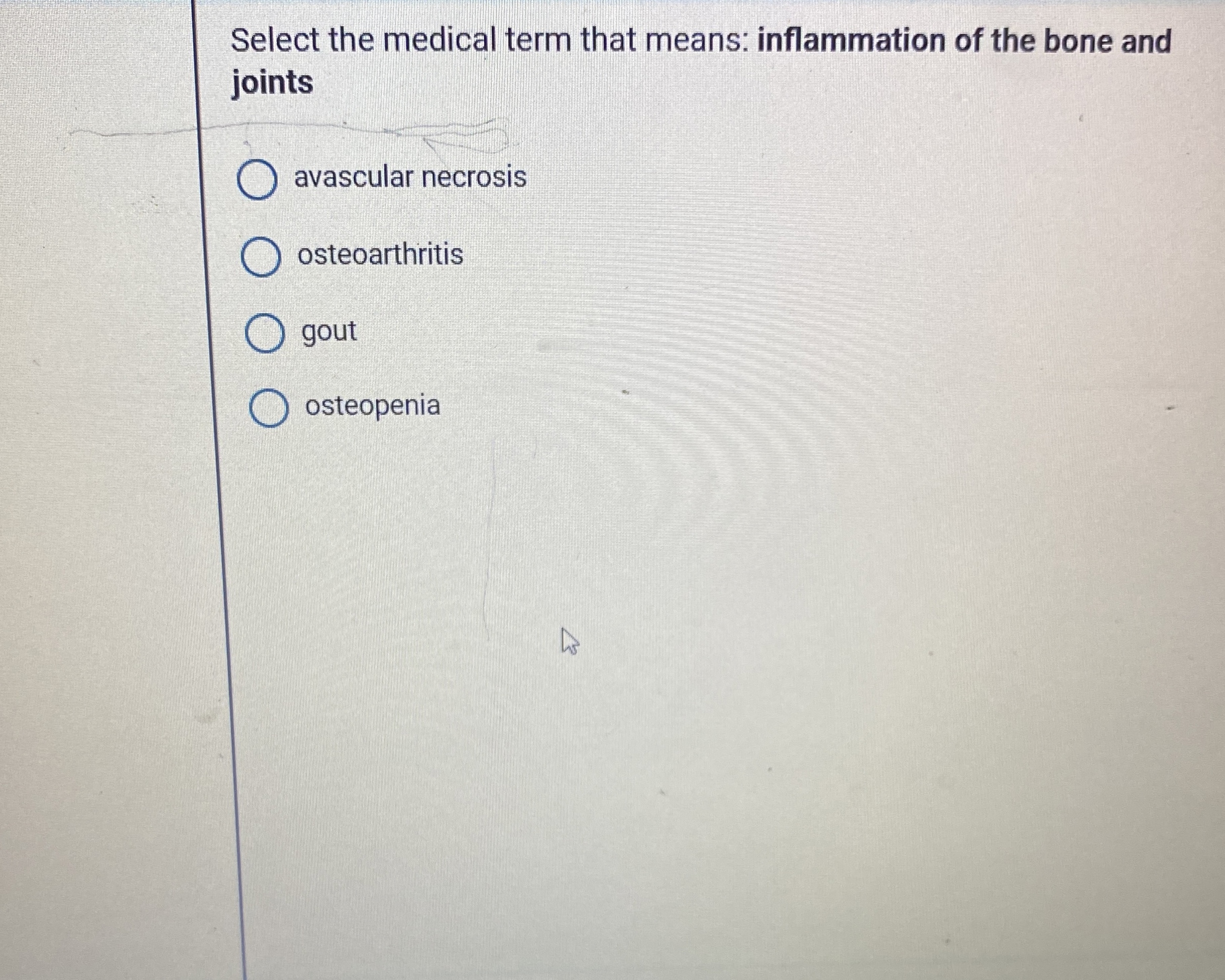 Solved Select the medical term that means: inflammation of | Chegg.com