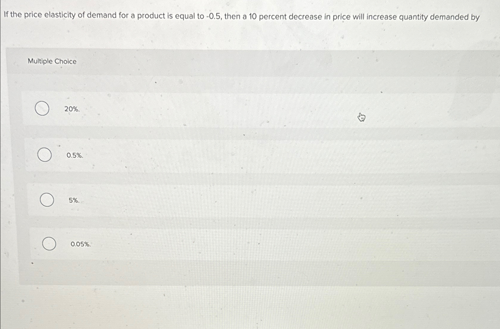 Solved A 10% ﻿decrease in the price of gas grills leads to a | Chegg.com