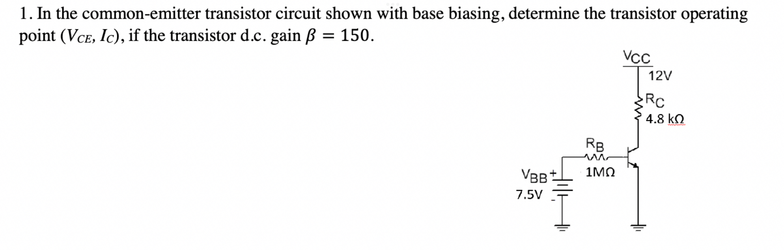 Solved 1) ﻿In the common-emitter transistor circuit shown | Chegg.com