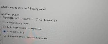 Solved What is wrong with the following code?while | Chegg.com