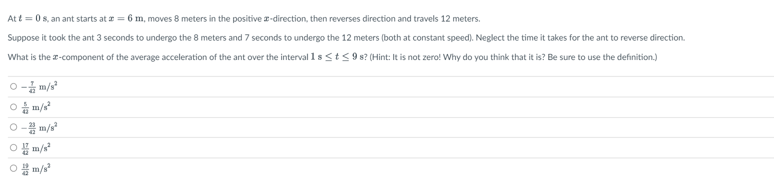 Solved At t=0s, an ﻿ant starts at x=6m, ﻿moves 8 ﻿meters in | Chegg.com