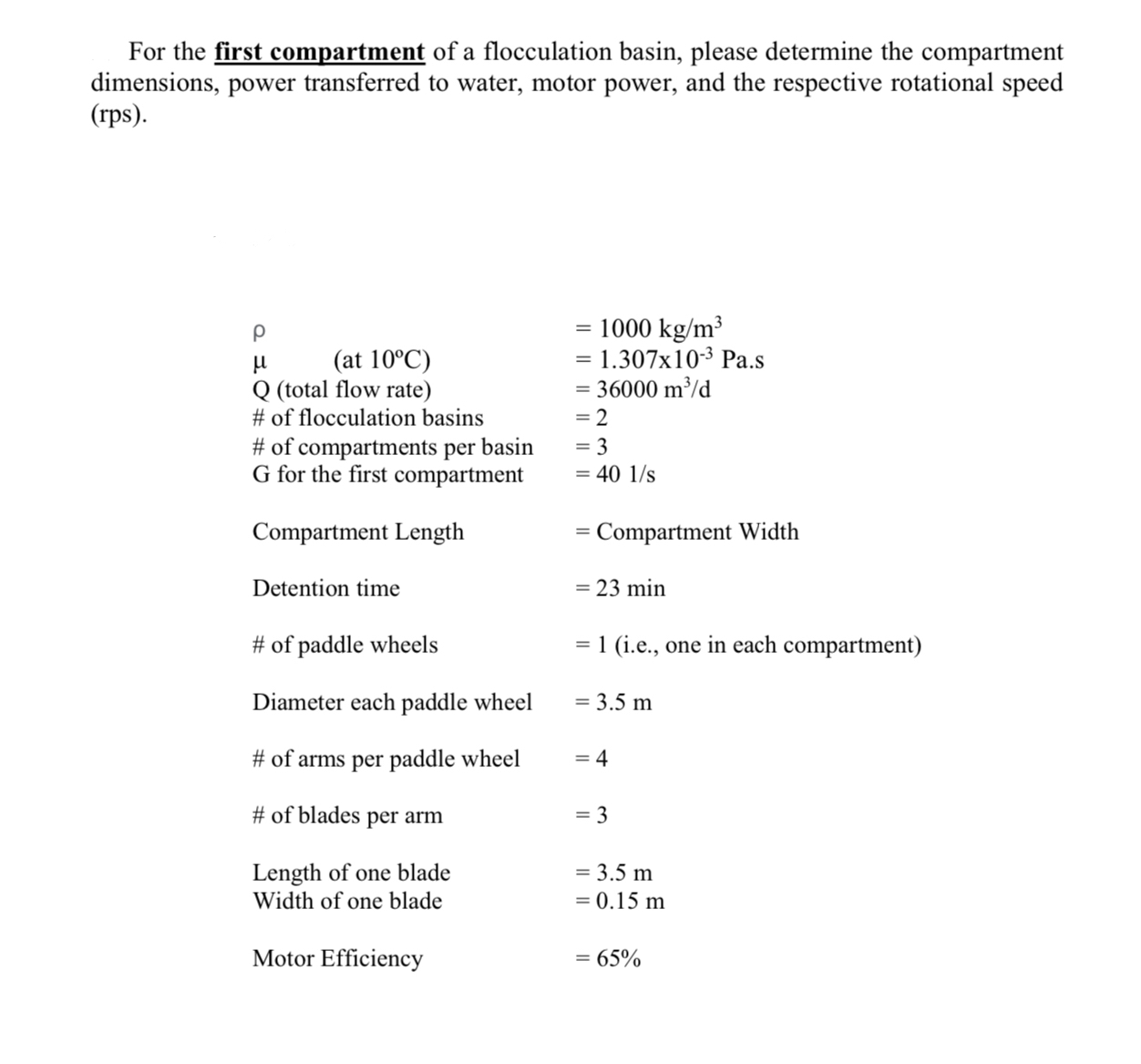 Solved For the first compartment of a flocculation basin, | Chegg.com