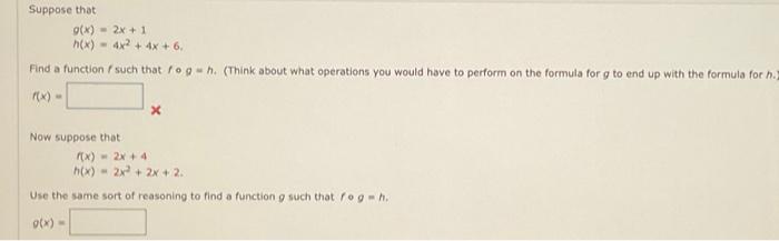 Solved Suppose that g(x) = 2x + 1 h(x) = 4x² + 4x + 6. Find | Chegg.com