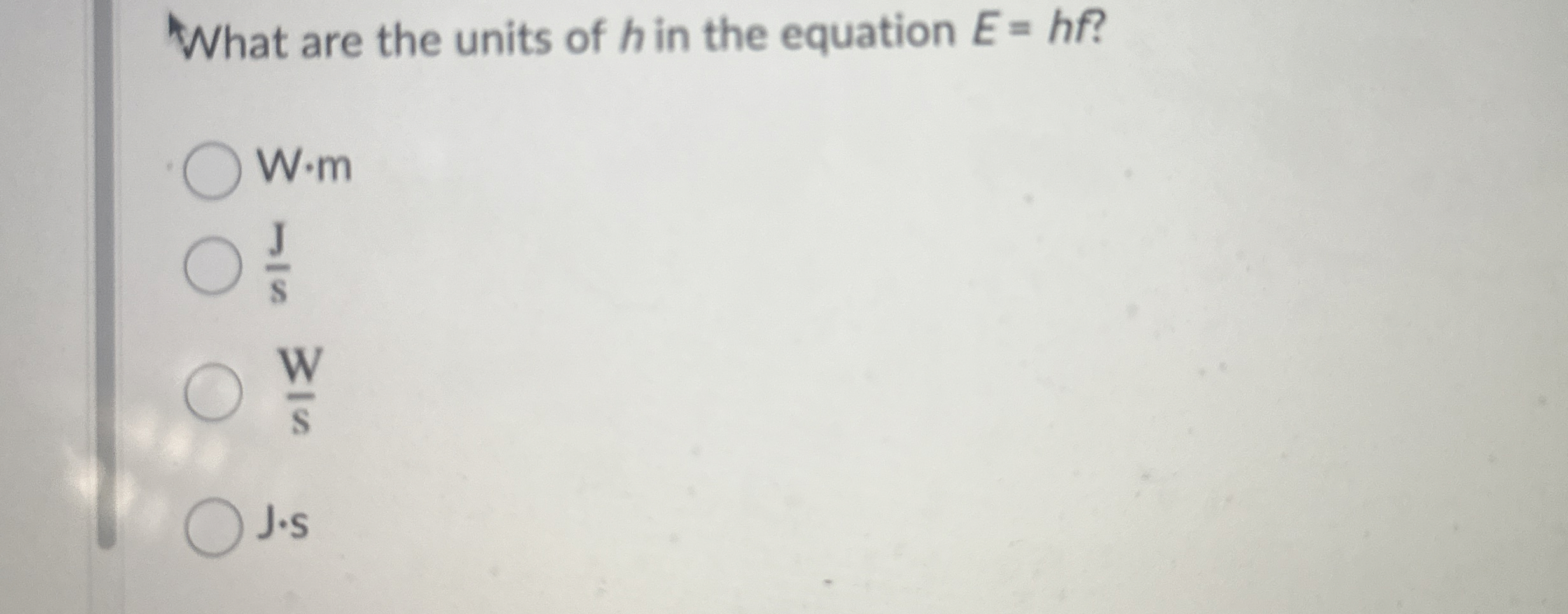 Solved What are the units of h ﻿in the equation | Chegg.com