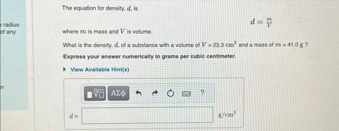 Solved e radius of any er The equation for density, d, is | Chegg.com