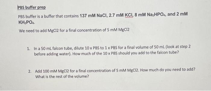Solved PBS buffer prep PBS buffer is a buffer that contains | Chegg.com