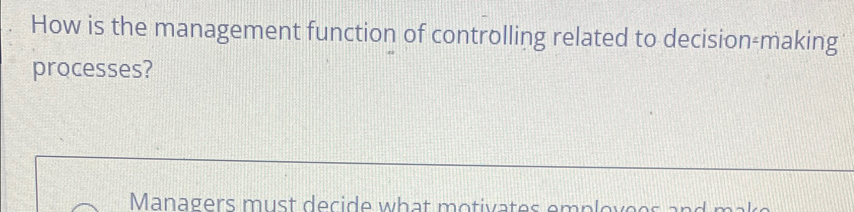Solved How is the management function of controlling related | Chegg.com