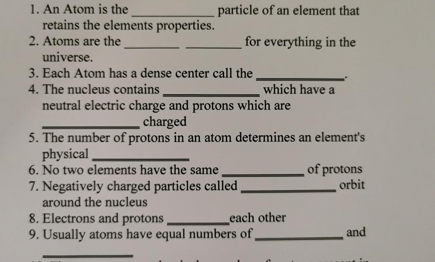 Solved 1. An Atom is the particle of an element that retains | Chegg.com
