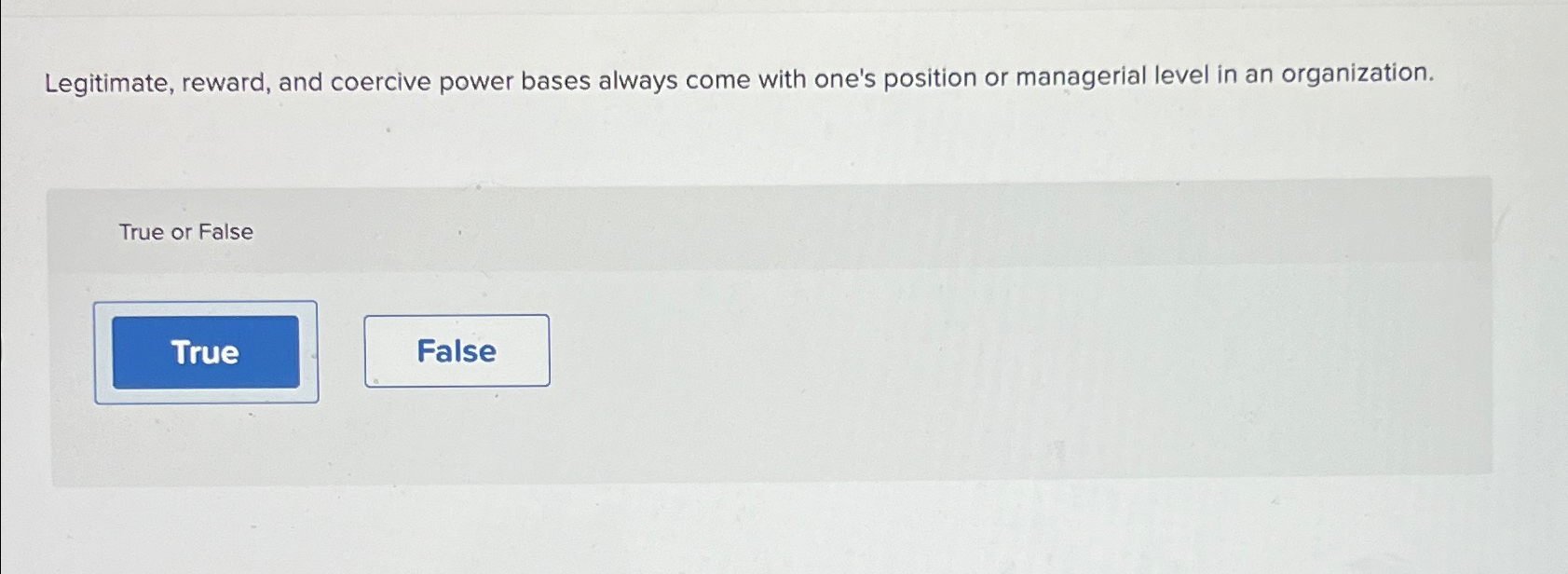 Solved Legitimate, reward, and coercive power bases always | Chegg.com