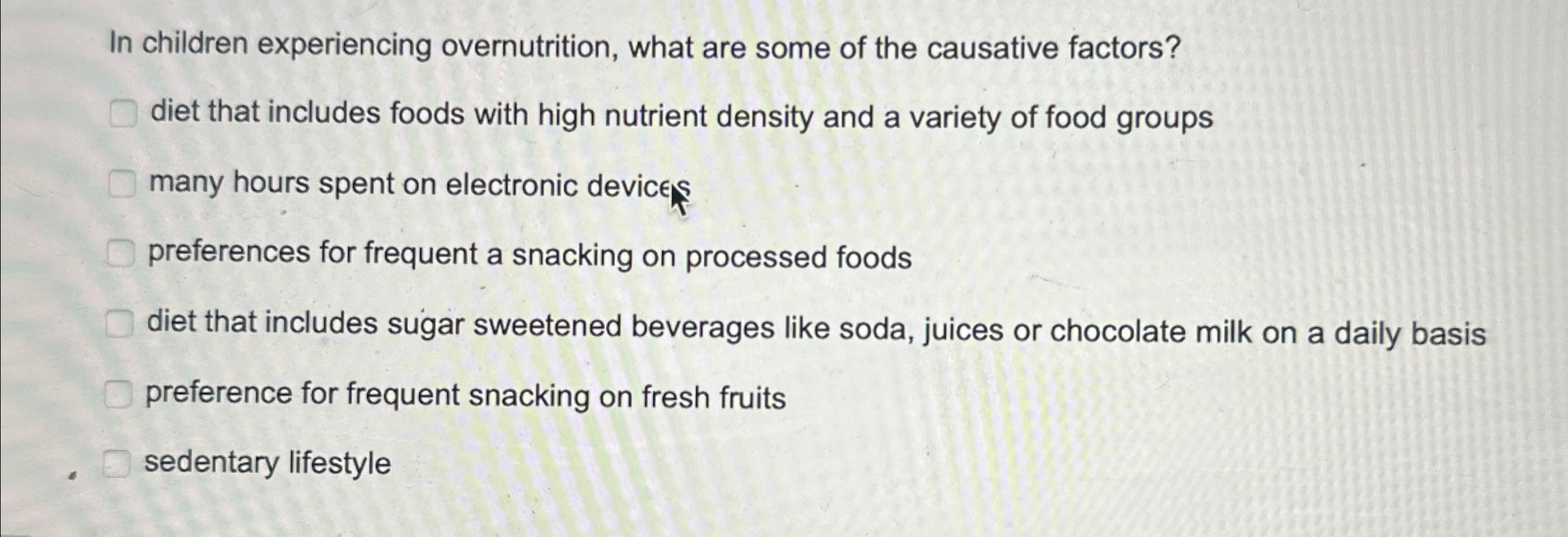 Solved In children experiencing overnutrition, what are some | Chegg.com