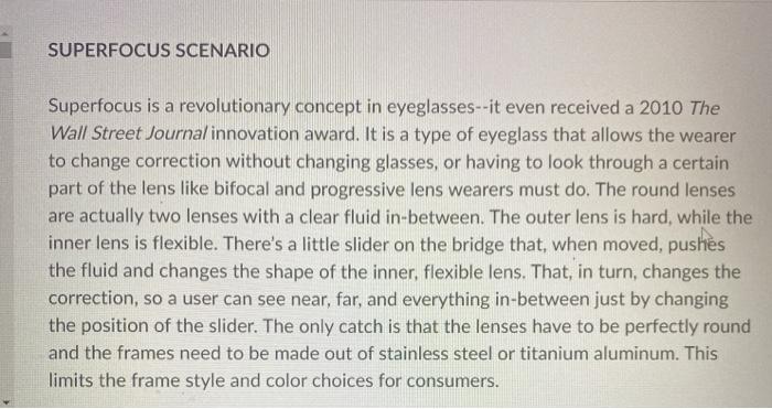 Solved SUPERFOCUS SCENARIO Superfocus is a revolutionary | Chegg.com