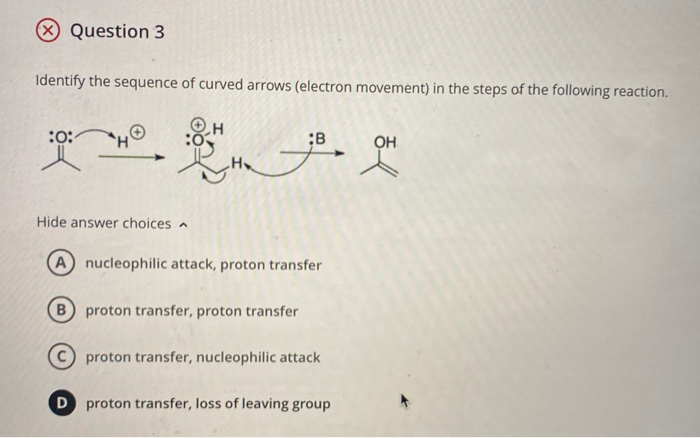 Solved ♡ Question 3 Identify the sequence of curved arrows | Chegg.com