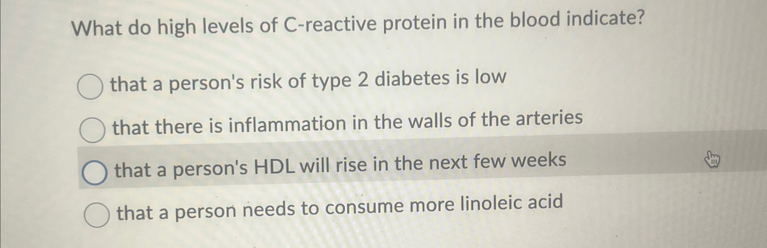 Solved What do high levels of C-reactive protein in the | Chegg.com