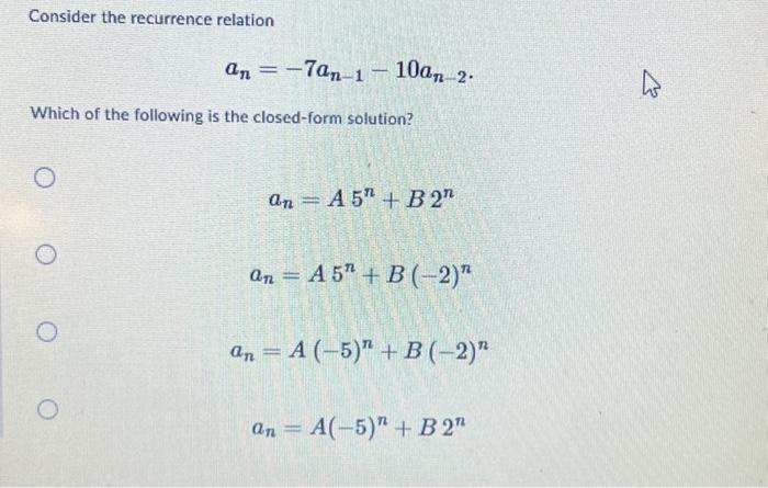 Solved Consider the recurrence relation an=−7an−1−10an−2 | Chegg.com