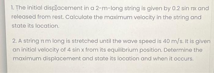 Solved These are string vibration problems using wave | Chegg.com