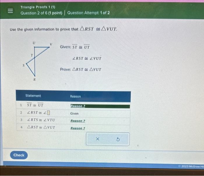 Solved Use the given information to prove that RST≅ VUT. | Chegg.com