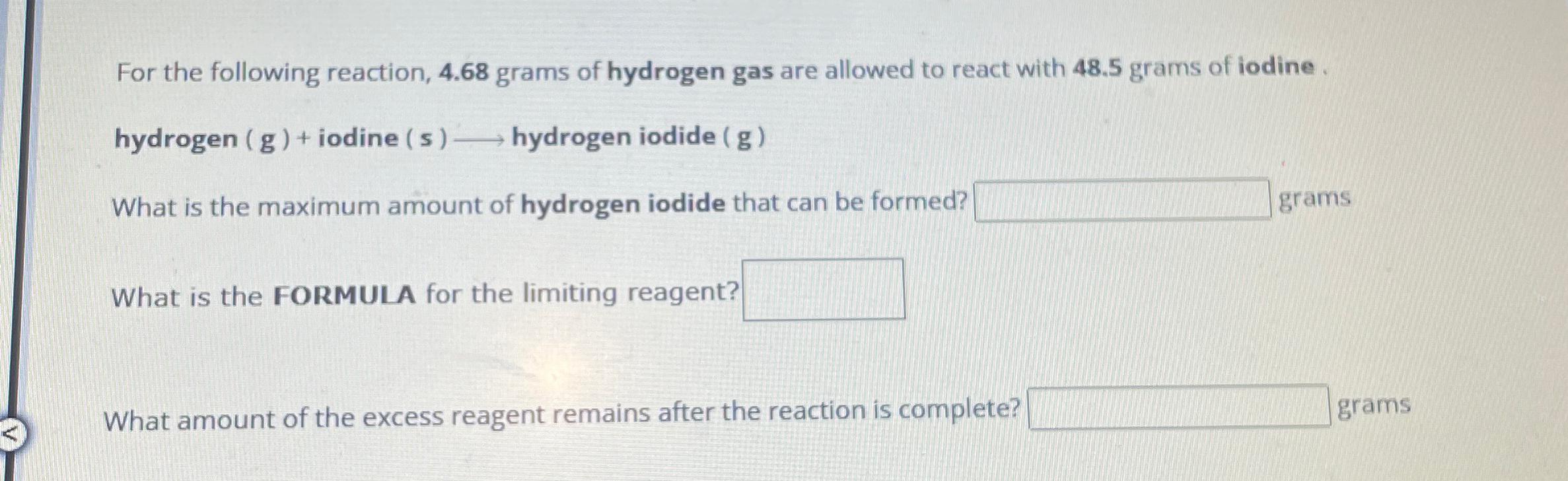 Solved For the following reaction, 4.68 ﻿grams of hydrogen | Chegg.com