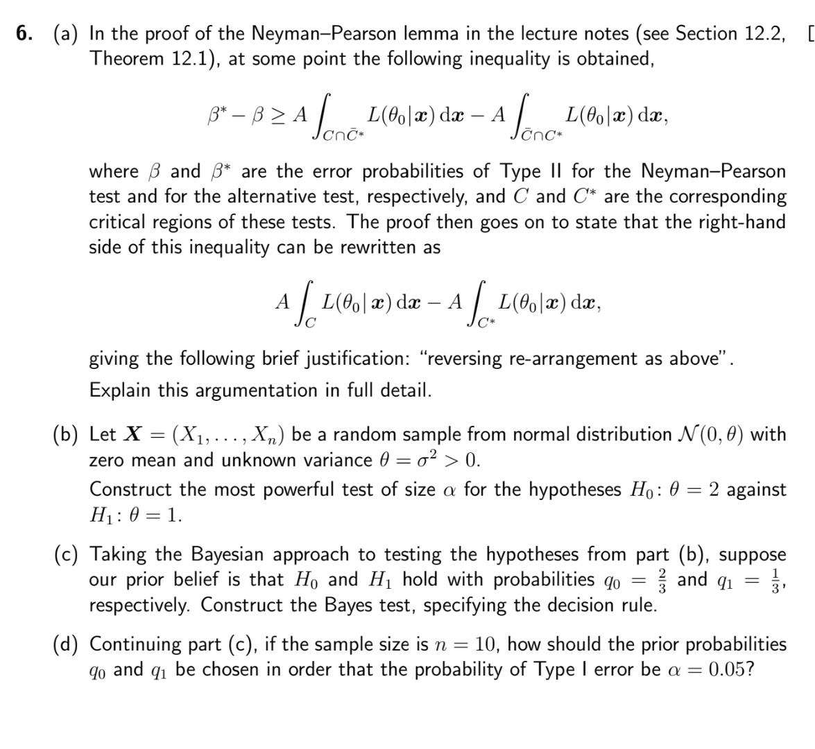 (a) In the proof of the Neyman-Pearson lemma in the | Chegg.com
