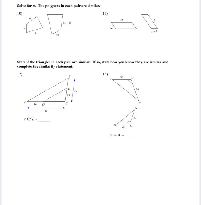 Solved Solve for x. The polygons in each pair are similar. | Chegg.com