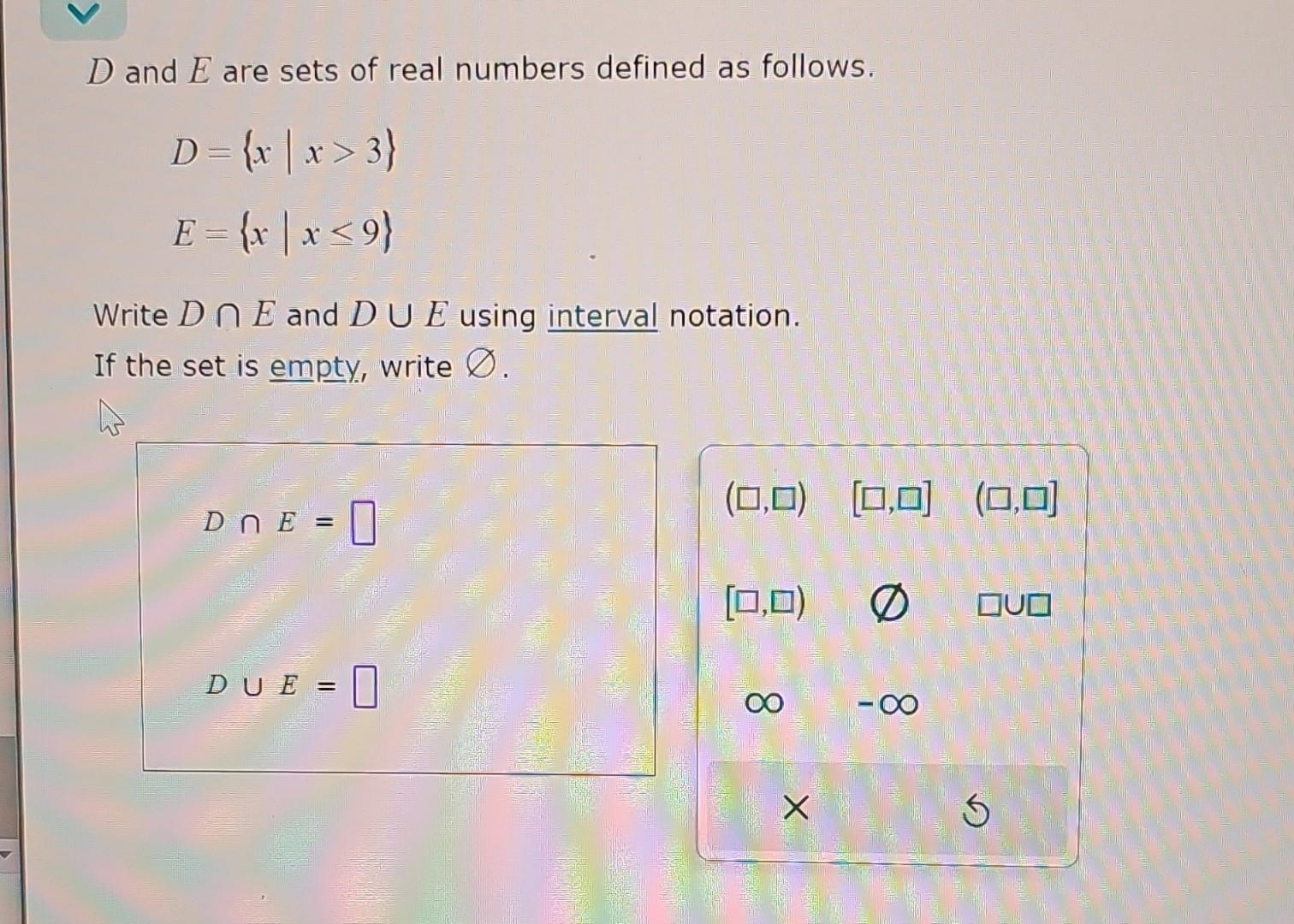 D And E Are Sets Of Real Numbers Defined As Follows.