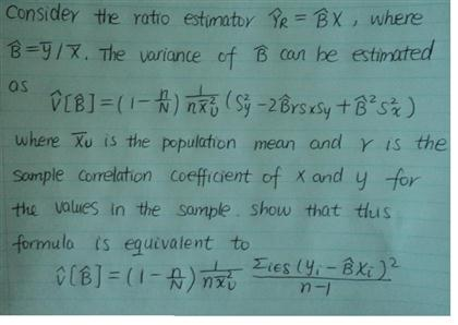 Consider the ratio estimator , where . The variance | Chegg.com