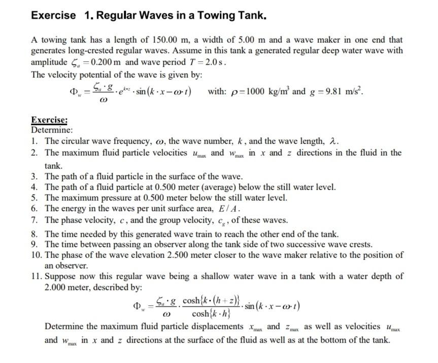 Solved Exercise 1. Regular Waves in a Towing Tank. A towing | Chegg.com